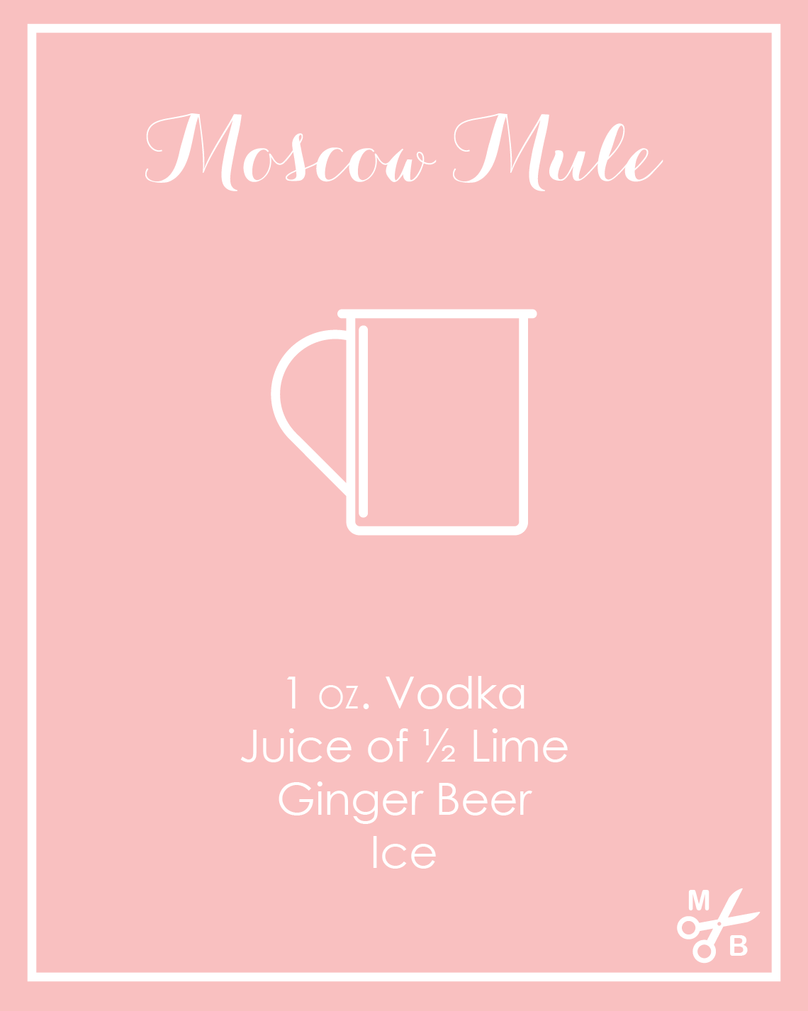 Favorite Moscow Mule Recipe – Minted Bold